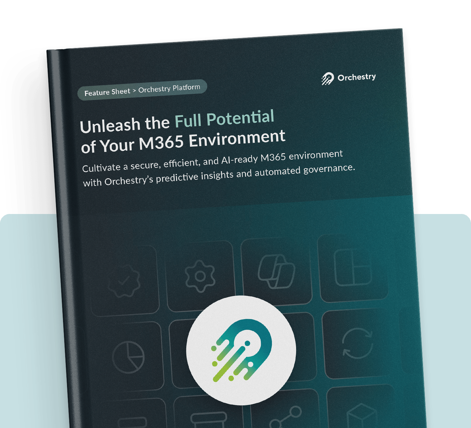 Orchestry Features: M365 Templates, Archiving, Reporting & More