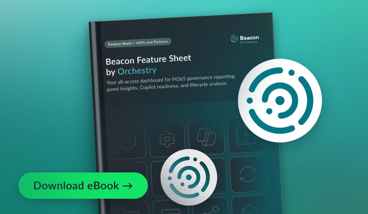 Beacon: Microsoft 365 Management for MSPs & Partners